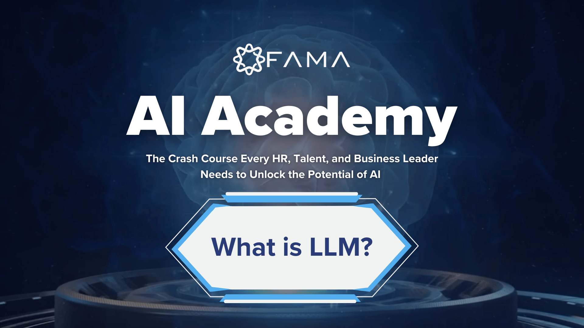 Fama’s AI Academy: Understanding AI Basics - What is a Large Language Model (LLM)?